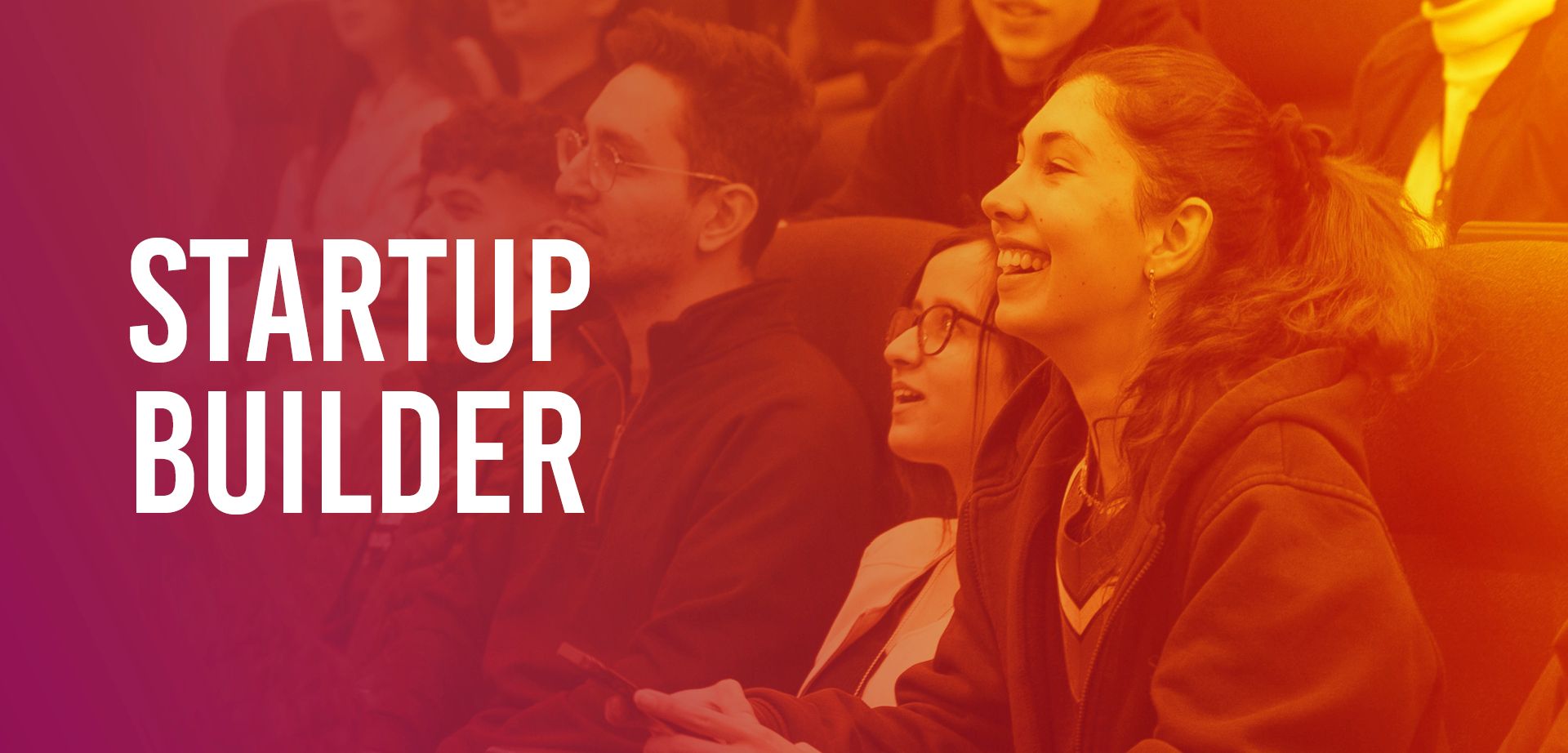 Startup Builder | For students | Edinburgh Innovation